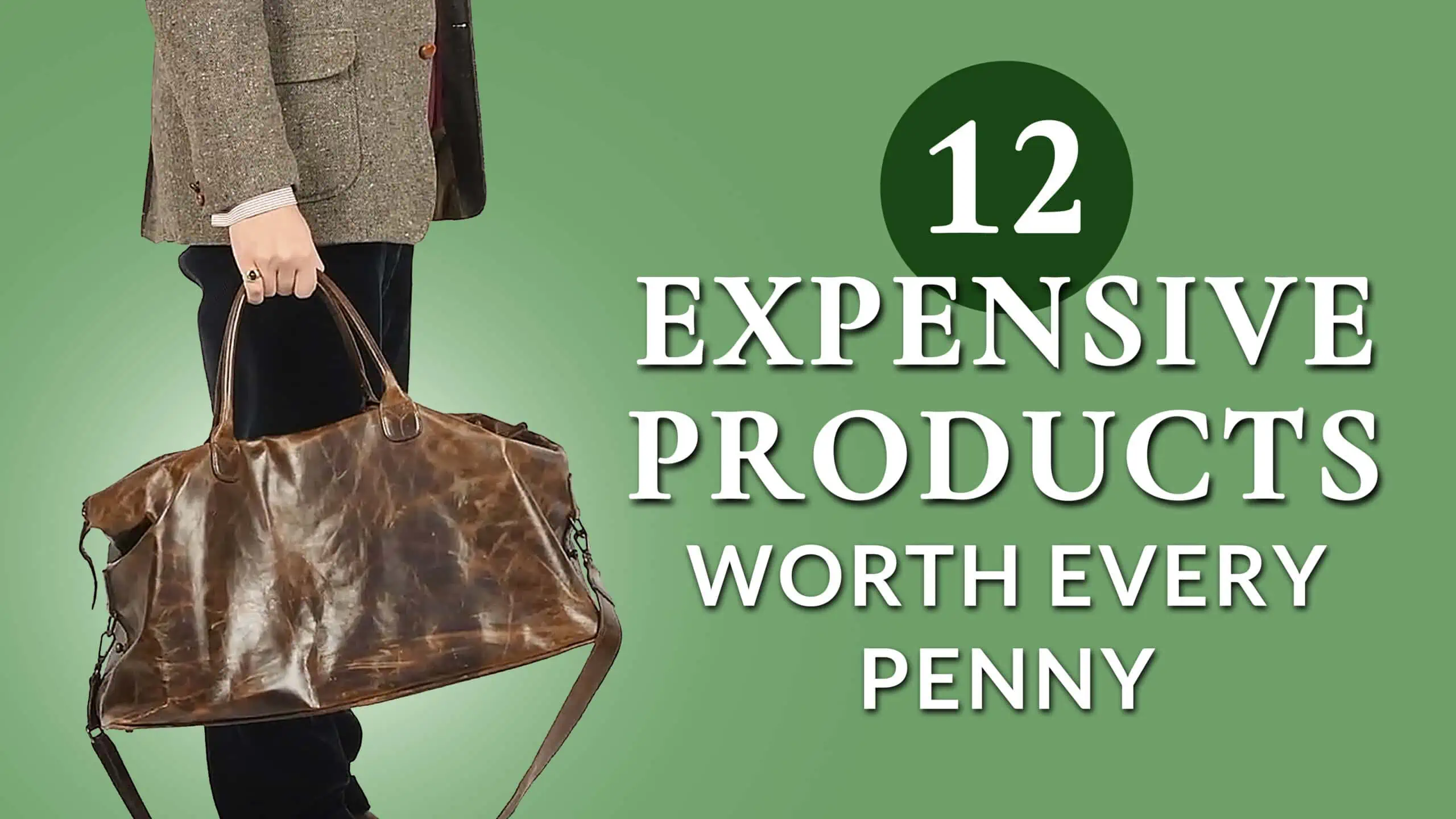 12 Expensive Things That Are Worth Their Price
