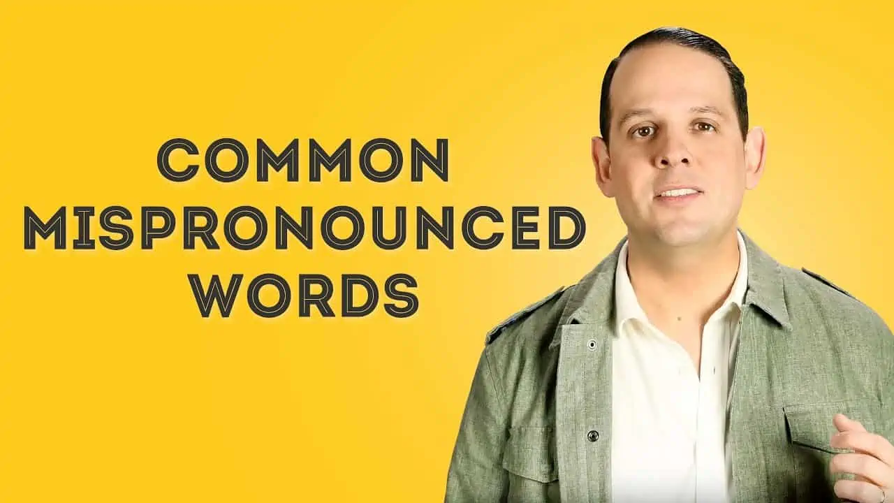 22 Words You re Mispronouncing 22-words-you-re-mispronouncing