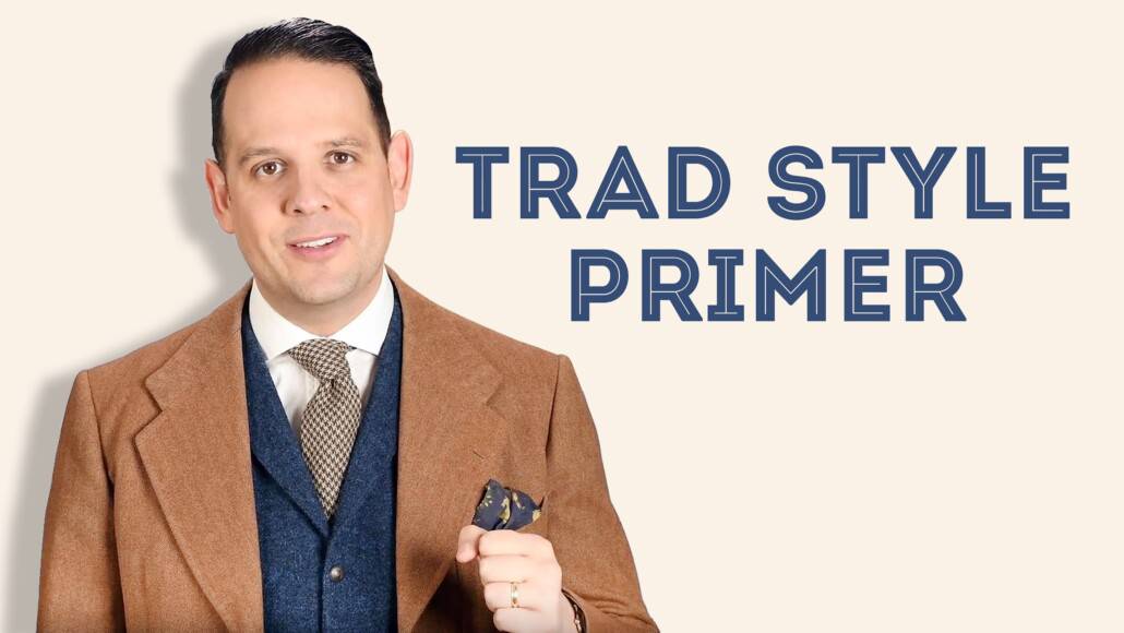 The Trad Style Primer