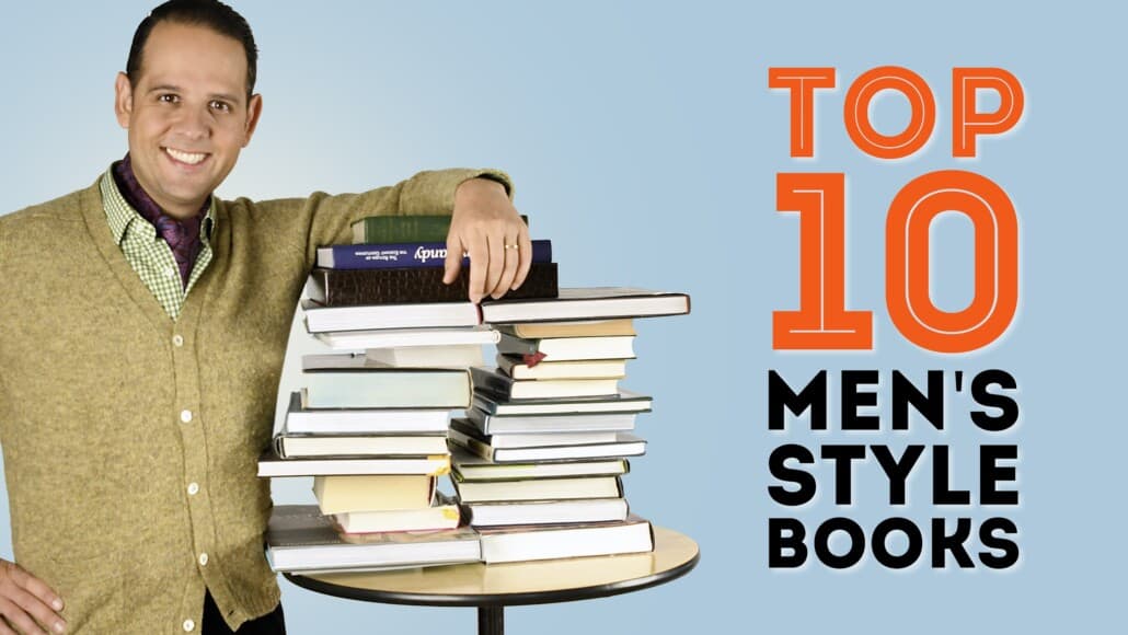 My Top 10 Men's Style Books
