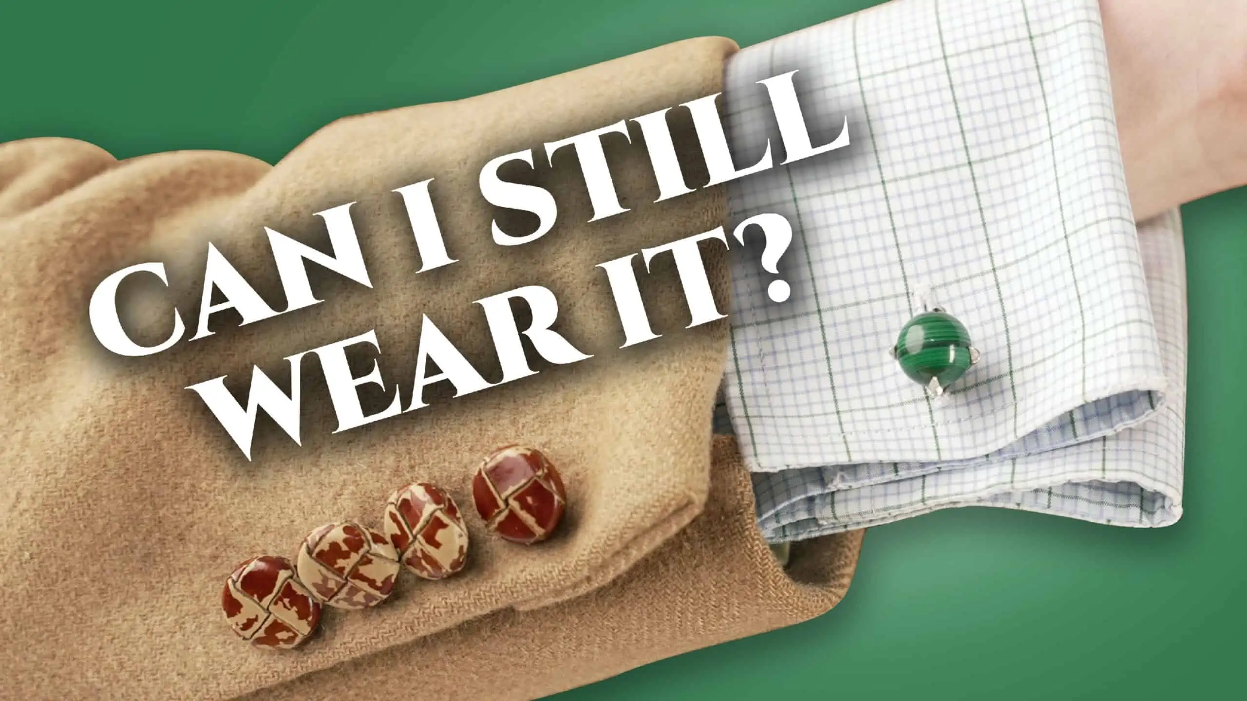 Can I Still Wear It? Acceptable Wear And Tear On Men's Clothes ...